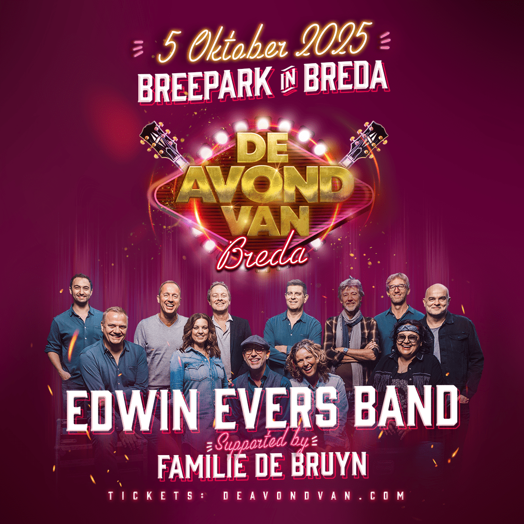 De avond van Breda met Edwin Evers Band - Breepark Breda